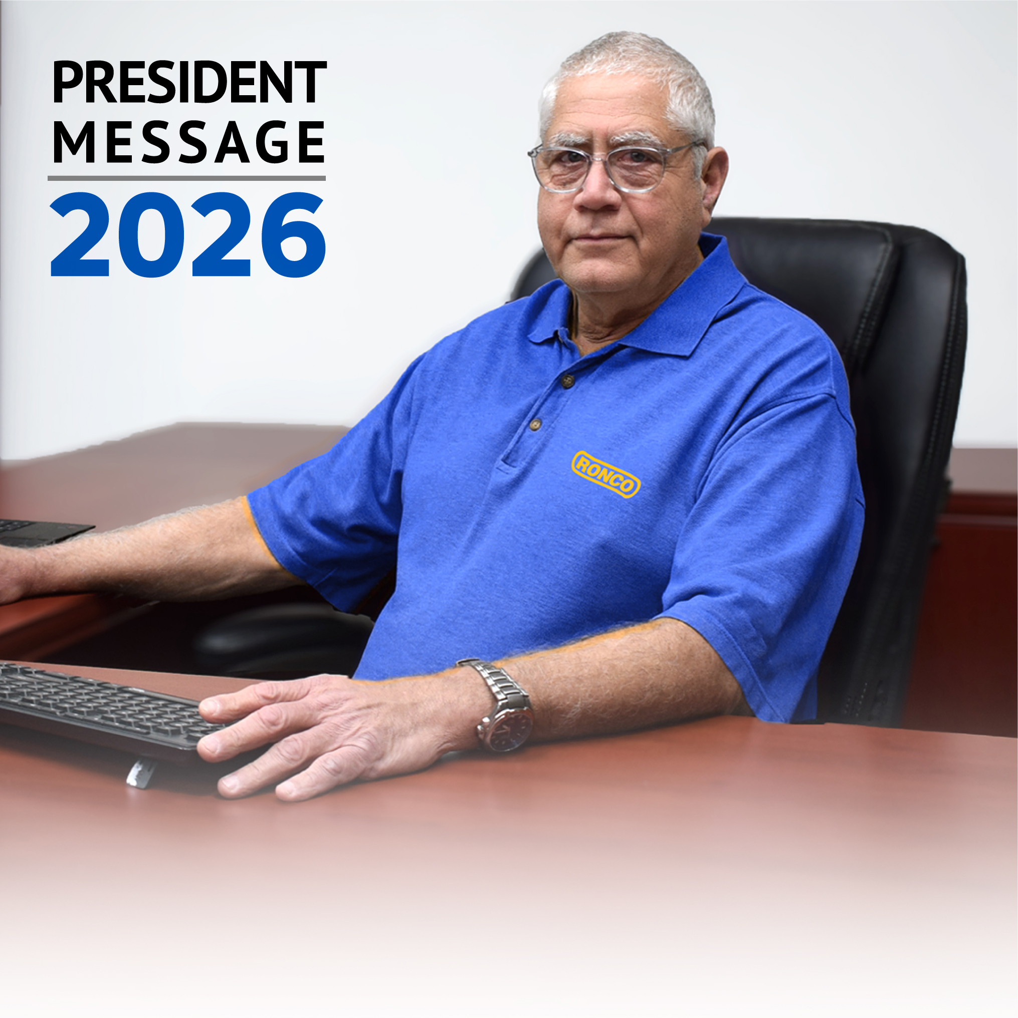 President’s Message 2026 by Ron Pecchioli | RONCO Safety